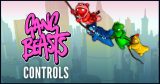 Gang Beasts: Complete Controls Guide for PS4, Xbox One, Switch and PC ...