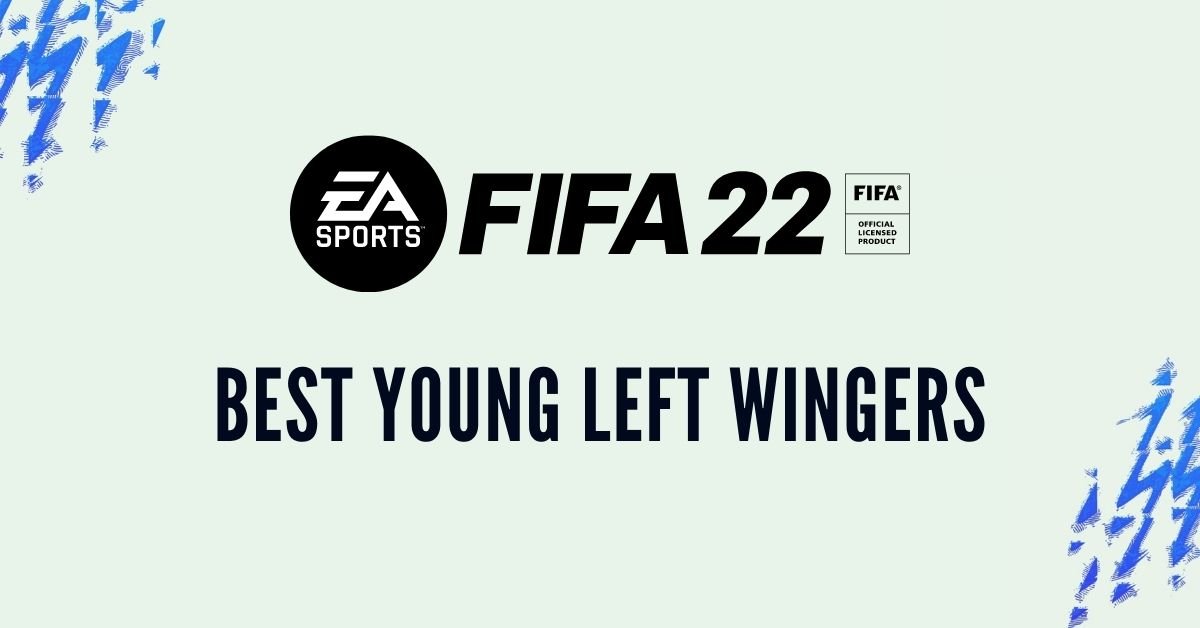 FIFA 22 Career Mode: Best Young Left Wingers (LM & LW) to Sign ...