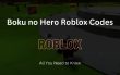 All working Codes in Boku No Roblox